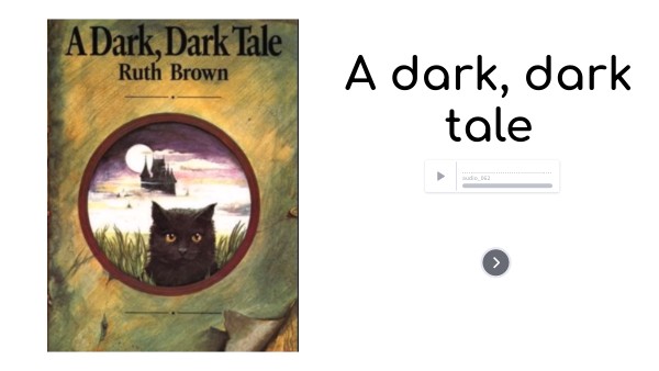 A dark, dark tale