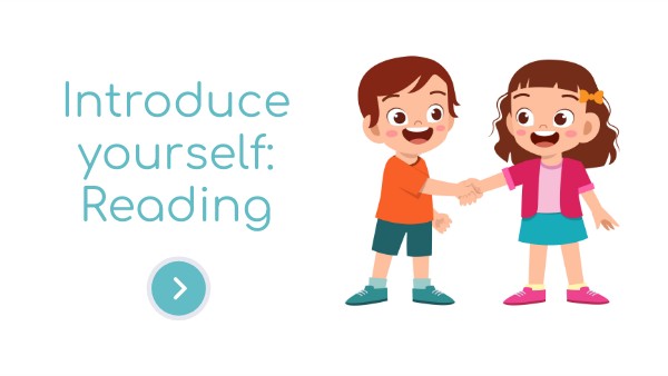 Introduce yourself - Reading | Genially