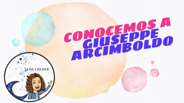 ARCIMBOLDO | Genially