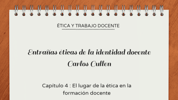 El lugar de la ética en la formación docente | Genially