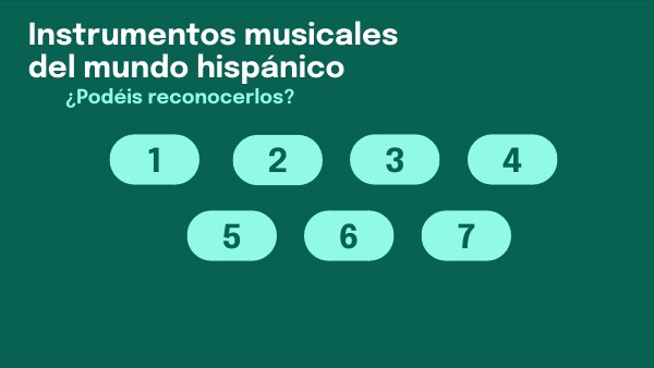 Instrumentos musicales del mundo hispánico | Genially