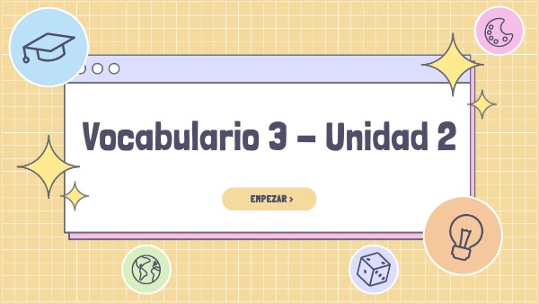 VOCABULARIO 3 UNIDAD 2