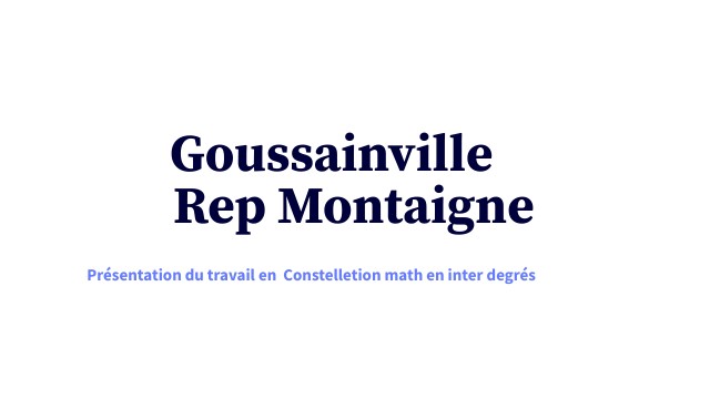 REP MONTAIGNE CONST MATHS INTER DEGRE | Genially