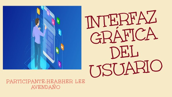 Esquema Interfaz gráfica del usuario | Genially