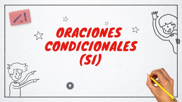 ORACIONES CONDICIONALES