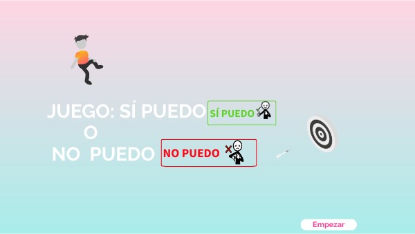 SÍ PUEDO O NO PUEDO