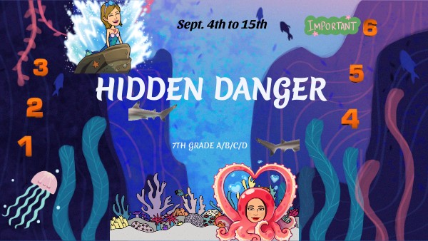 Hidden Danger | Genially