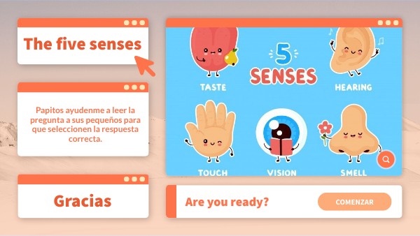 THE FIVE SENSES