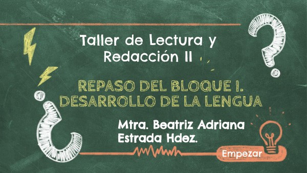 Repaso - Bloque I - TLyR II - BAEH