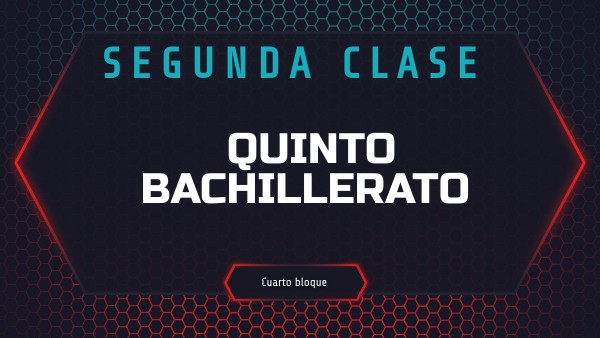 Segunda clase Quinto