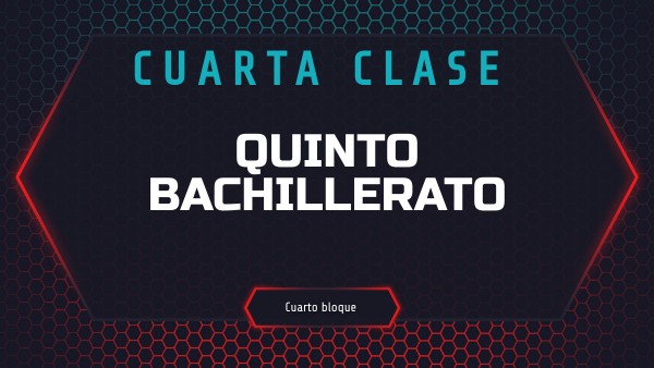 Cuarta clase Quinto