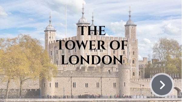 The tower of London_ | Genially