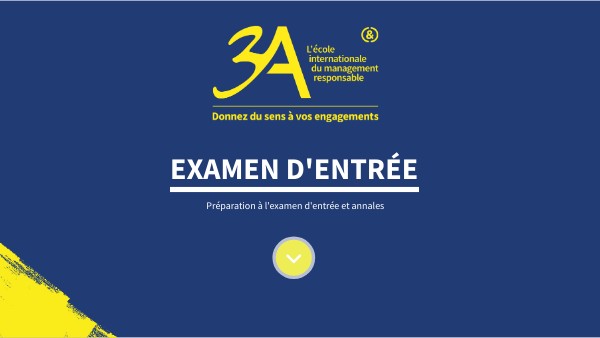 Ecole 3A - Guide Examen - 2023 | Genially