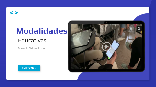 Modalidades educativas | Genially