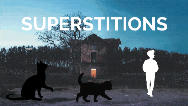 Superstitions | Genially