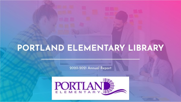 Portland Elementary Annual Report 2020-2021