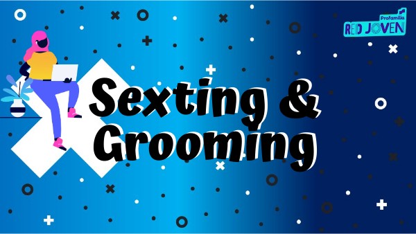 Sexting & Grooming