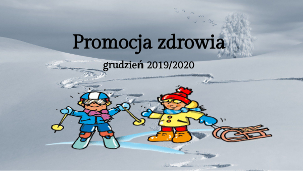 promocja zdrowia grudzień | Genially