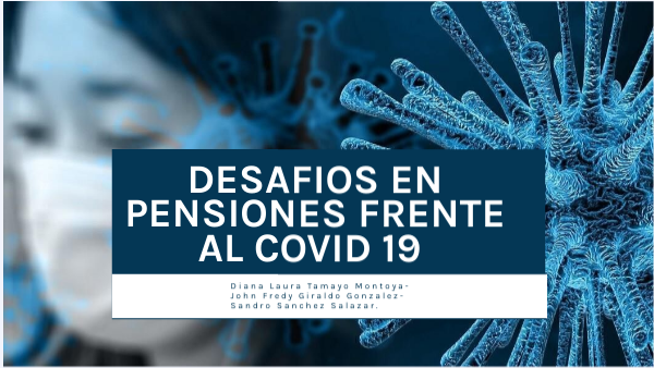 DESAFIOS COVID PENSIONES | Genially