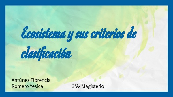 Ecosistema y su clasificación
