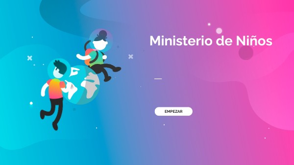 Ministerio de Niños | Genially