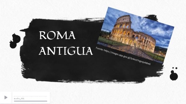 La antigua Roma | Genially