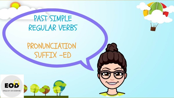 Pronunciation -ED Past Simple Regular Verbs | Genially