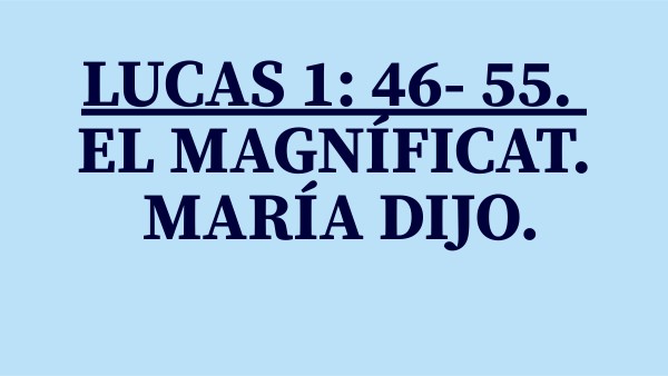 EL MAGNIFICAT | Genially