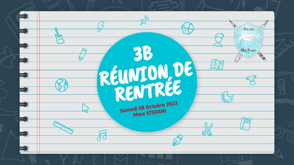 3B _ RéunionRentréeDuSamedi08Octobre2022 | Genially