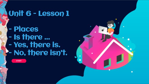 Unit 6 - Lesson 1 | Genially