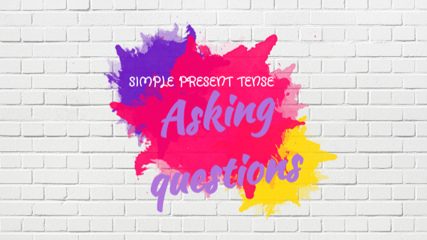 Simple Present Questions | Genially