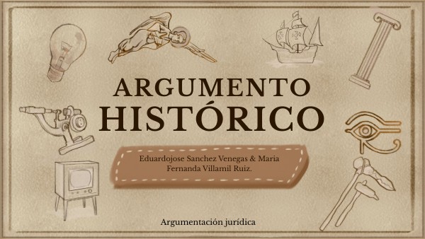 Argumento Histórico | Genially
