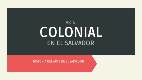 ARTE COLONIAL ES | Genially