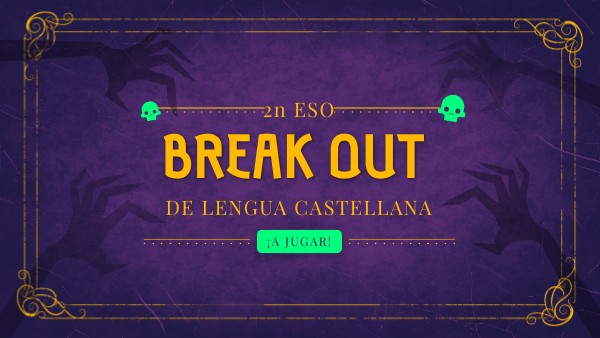 PRESENTACIÓN BREAK OUT | Genially