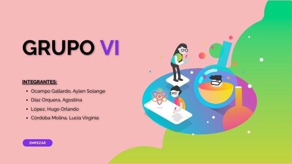 GRUPO VI A | Genially