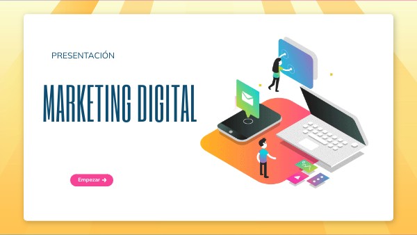 PRESENTACIÓN MARKETING DIGITAL | Genially