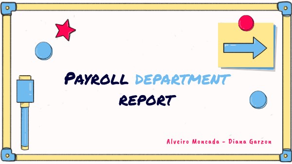 PAYROLL DEPARTMENT REPORT