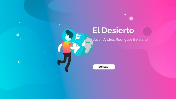 el desierto | Genially