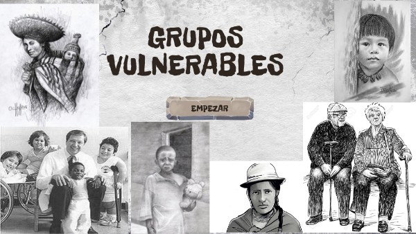 GRUPOS VULNERABLES | Genially