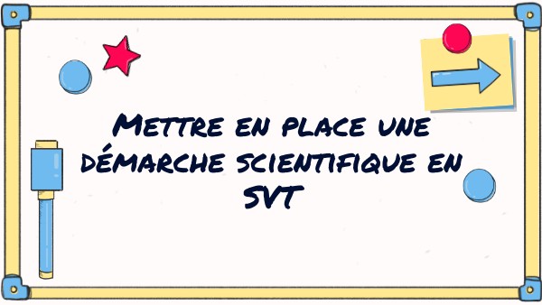 Méthode d'exploitation de documents en SVT | Genially