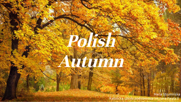 Polish autumn | Genially