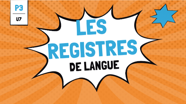 Les registres de langue | Genially