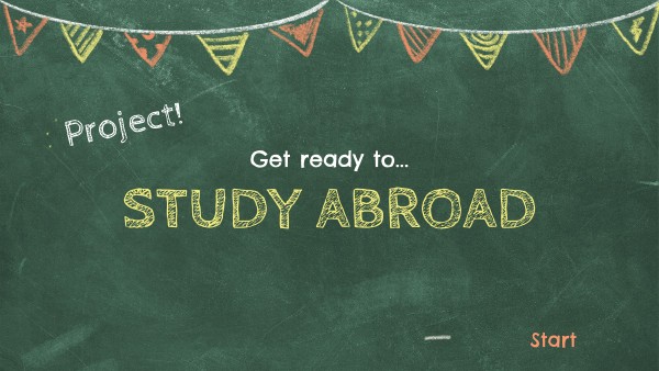 STUDY ABROAD PROJECT | Genially