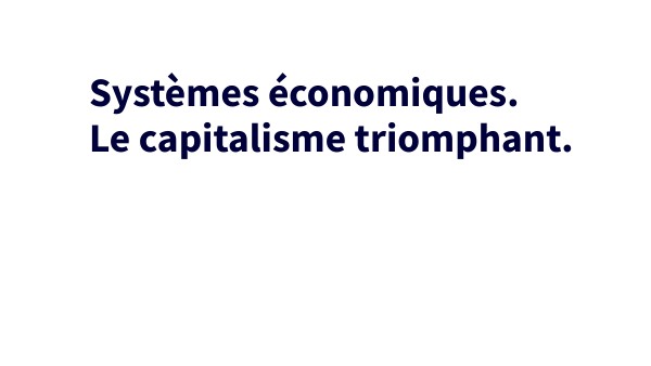 Systèmes économiques | Genially