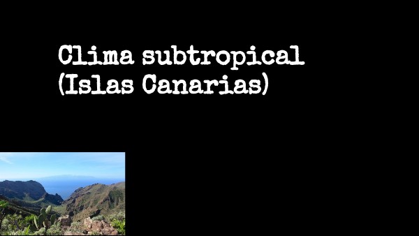 clima subtropical-Laura Ricote-16/3/2022