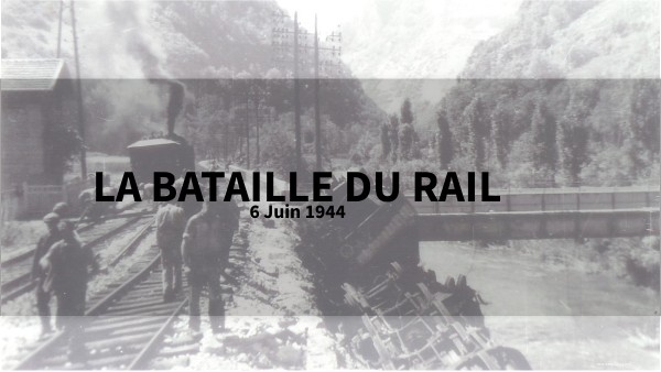 La bataille du rail | Genially