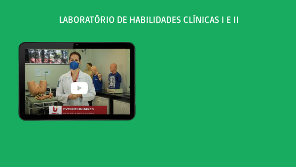 LABORATÓRIO DE HABILIDADES CLÍNICAS I E II