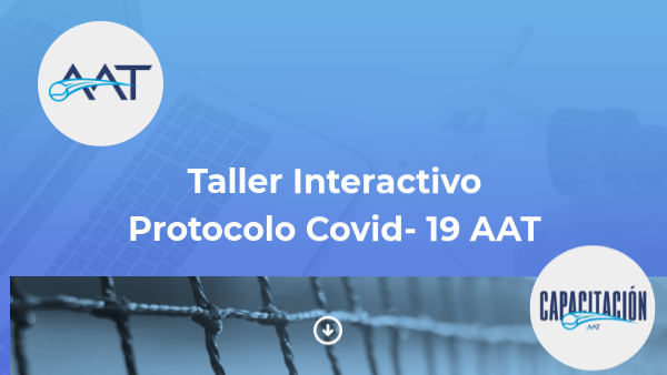Taller Virtual Interactivo sobre Protocolo Covid-19 AAT | Genially