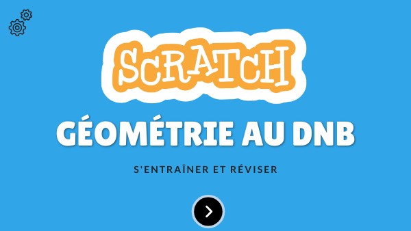 Scratch - Géométrie au DNB