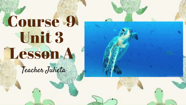 Course 9 Unit 3 Lesson A